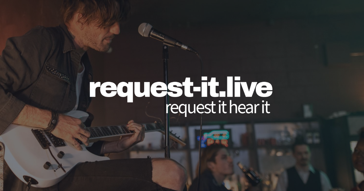 Request-it.live | Live Music Request Platform for Musicians & Fans